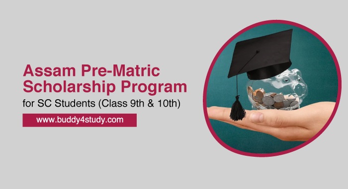 Assam Pre-Matric Scholarship Scheme for SC Students (9th &10th)