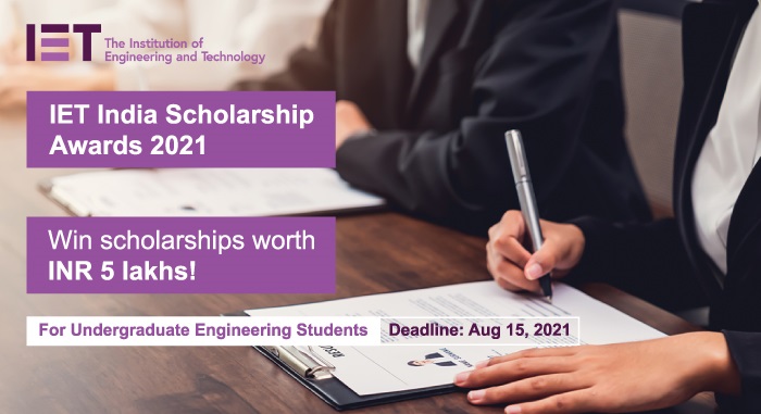 IET India Scholarship Awards – Overview, Key Dates and Eligibility Criteria