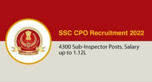 SSC CPO Recruitment 2023 - Sub-Inspector Posts, Application