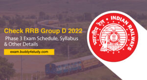 RRB Group D 2023 - Phase 3 Exam Schedule, Dates and Syllabus