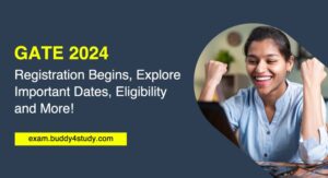 GATE 2024 - Registration Begins Today, Apply Now